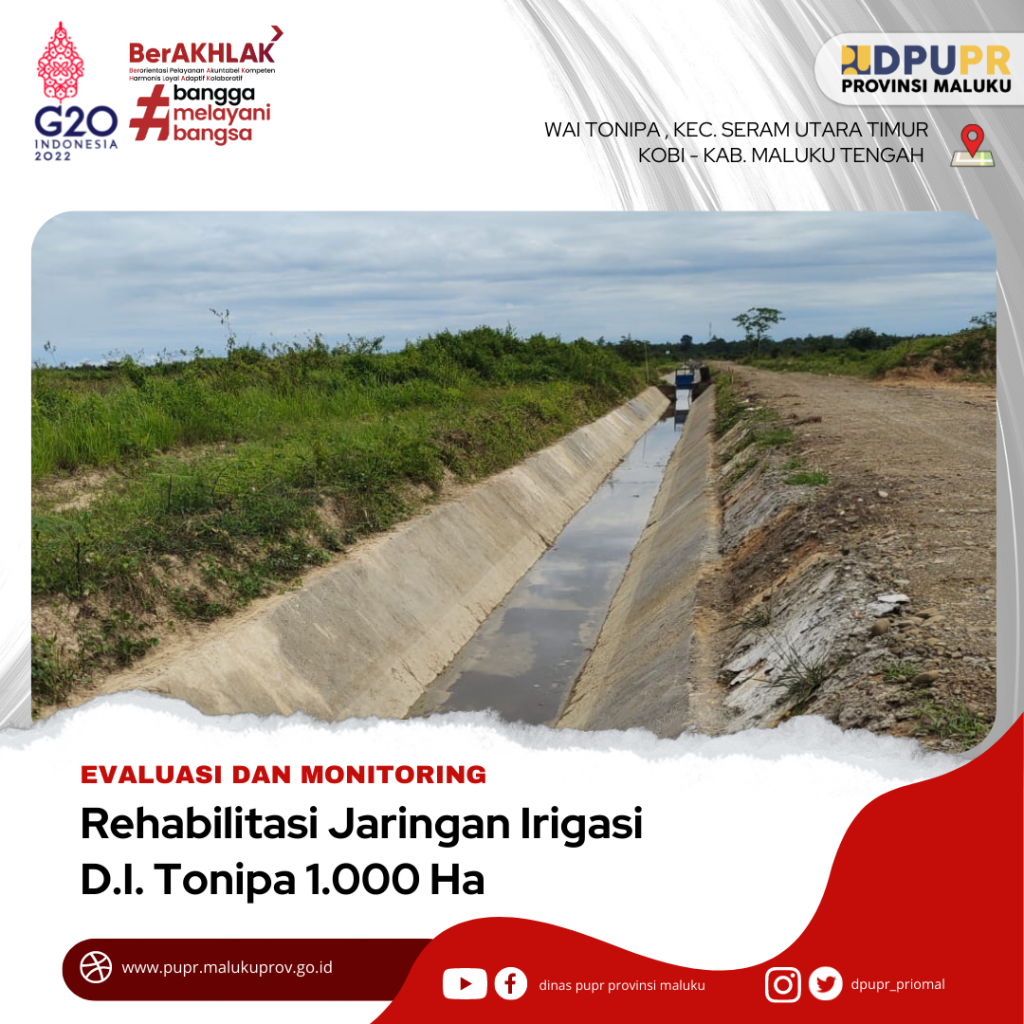 Rehabilitasi Jaringan Irigasi D.I. Tonipa 1.000 Ha - DPUPR | MALUKU